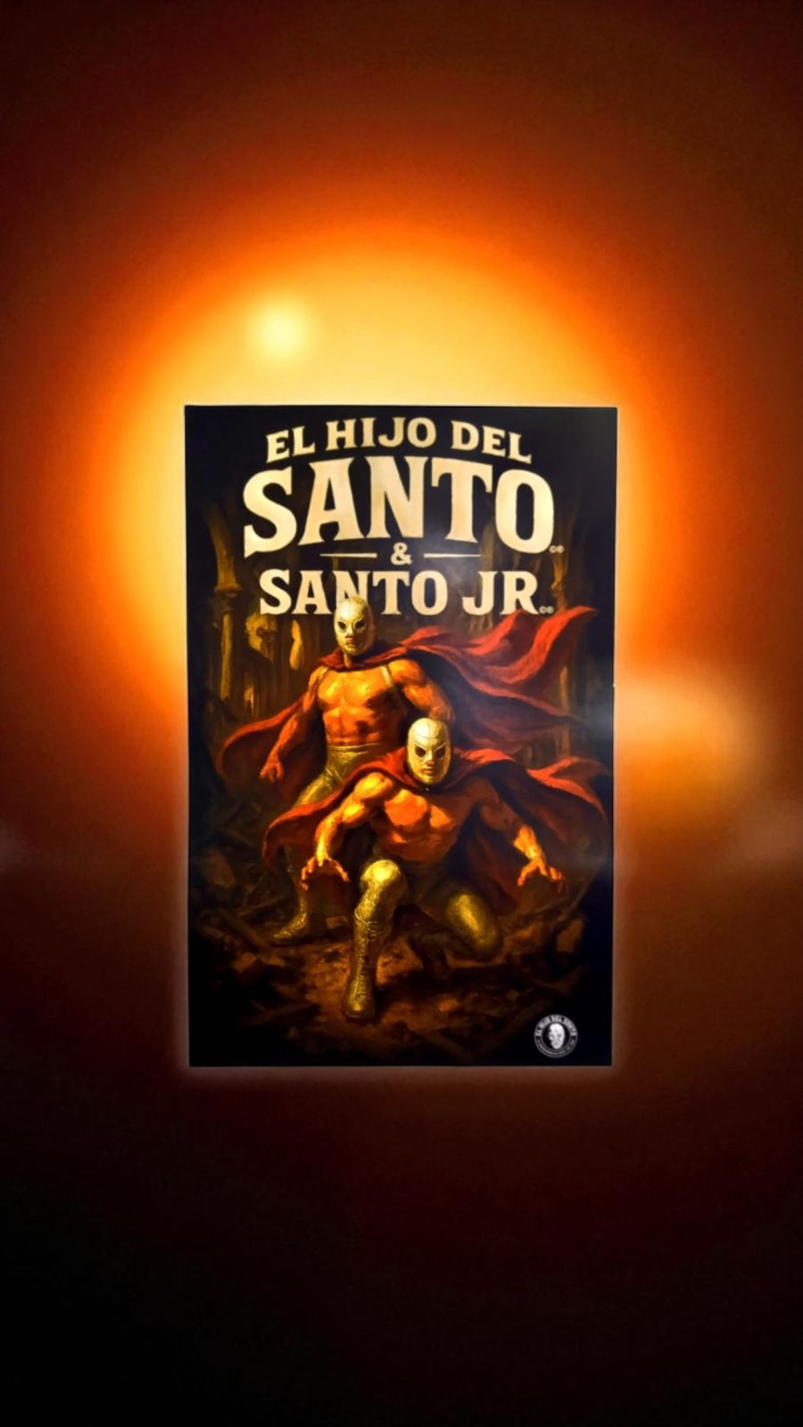 Póster HDS+SantoJR SDCC2025 – El Hijo del Santo®